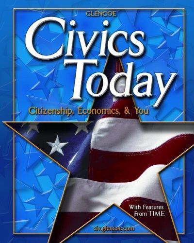Civics Today: Citizenship, Economics and You, Student Edition by McGraw ...