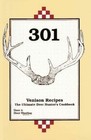 301 Venison Recipes: The Ultimate Deer Hunter's Cookbook by Deer & Deer ...