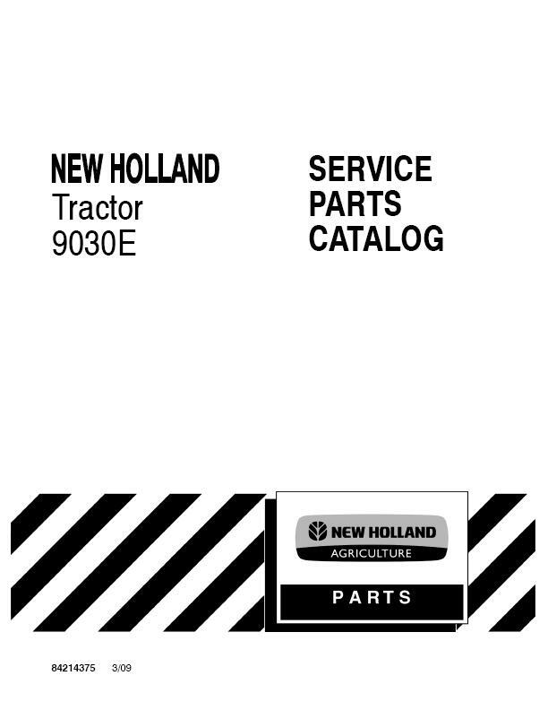 NEW HOLLAND 9030E TRACTOR PARTS CATALOG | eBay