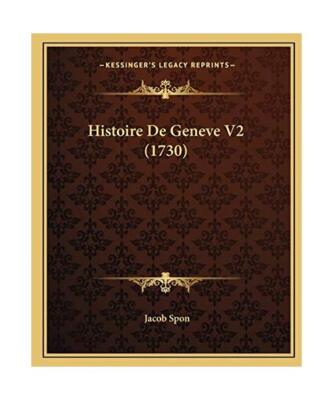 Histoire de Geneve V2 (1730), Jacob Spon | eBay.de