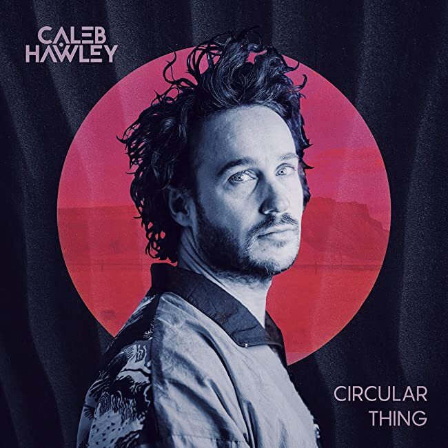 Caleb Howley Circular Thing [Japanese edition limited bonus track ...