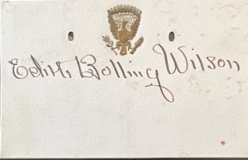 Edith Bolling Wilson Signed White House Seal Card - First Lady ...
