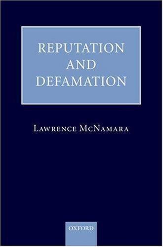 Reputation and Defamation by Lawrence McNamara (2008, Hardcover) for ...