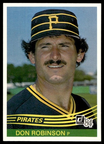 1984 Donruss 532 Don Robinson Pittsburgh Pirates Baseball Card | eBay