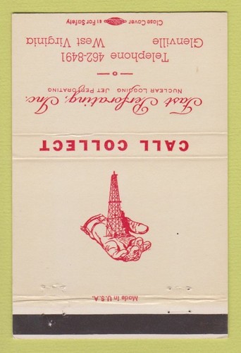 Matchbook Cover - Fast Perforating Inc Logging Glenville WV 40 Strike ...