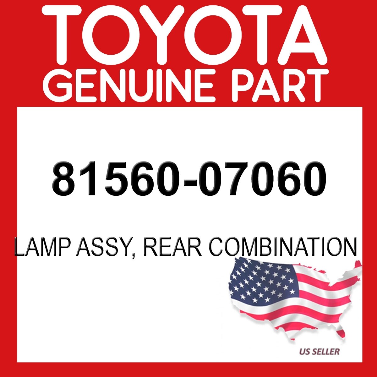 Toyota Genuine 81560-07060 Lamp Assy Rear Combination LH 8156007060 OEM ...