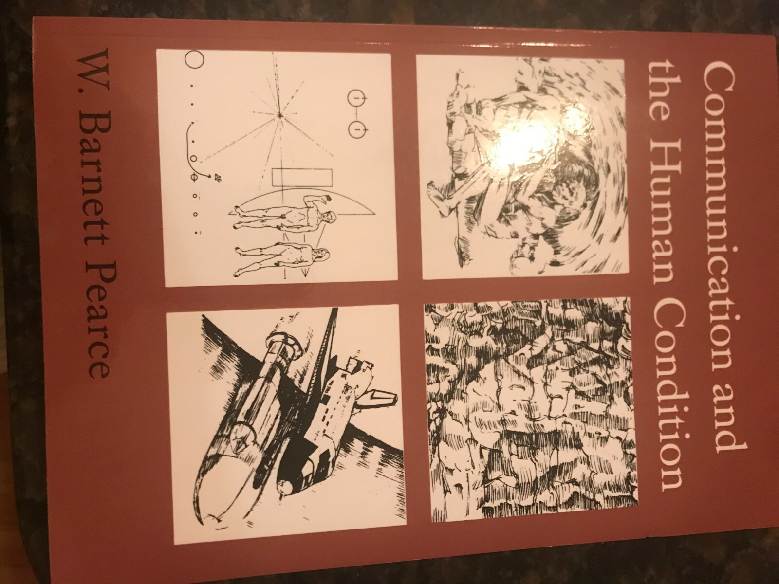 Communication and the Human Condition by W. Barnett Pearce (1989 ...