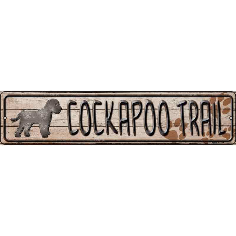 Cockapoo Trail Novelty Metal Small Street Sign K-456 | eBay
