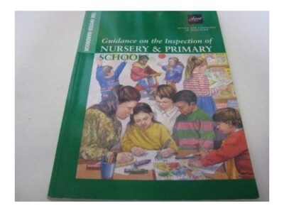 The OFSTED Handbook: Guidance on the Inspec... by Great Britain: Offic ...