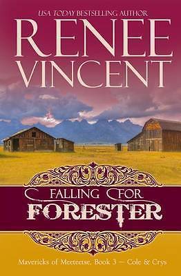 Falling for Forester (Cole and Crys) by Renee Vincent (2016, Trade ...