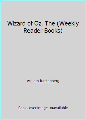 Wizard of Oz, The (Weekly Reader Books) by william furstenberg | eBay