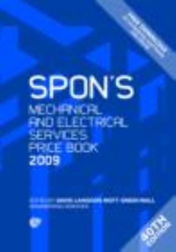 Spon's Price Bks.: Spon's Mechanical and Electrical Services Price Book ...