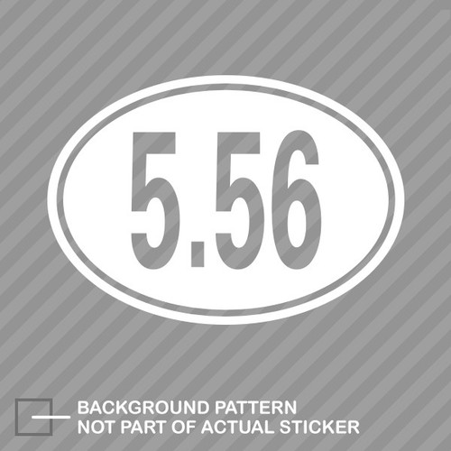 Oval 5.56 Sticker Decal Vinyl nato | eBay