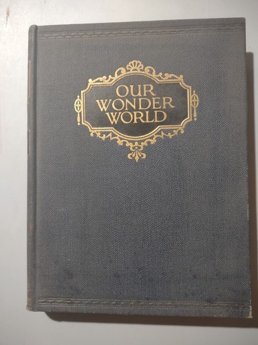 Vintage Children's BOOK "Our Wonder World Vol. II Invention and ...