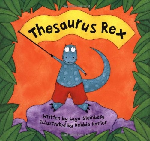THESAURUS REX By Laya Steinberg & Debbie Harter - Hardcover **Mint ...