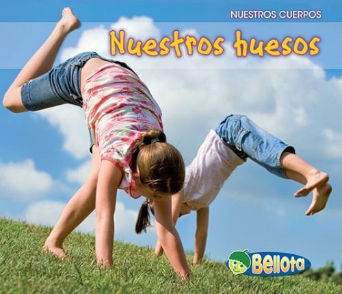 Nuestros Huesos by Charlotte Guillain (2010, Trade Paperback) for sale ...