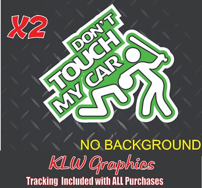 Don't Touch My Car Decak Sticker JDM Slammed Boost Turbo 5.0 Funny ...