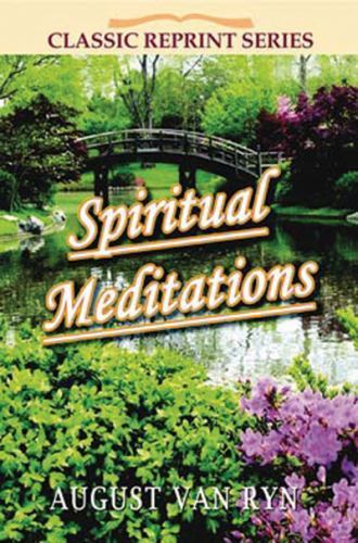 Spiritual Meditations by August Van Tyn (2000, Uk-B Format Paperback ...