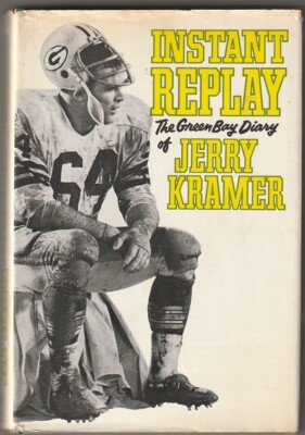 Instant Replay by Jerry Kramer Edited by Dick Schaap 1968 Hardcover 4th ...