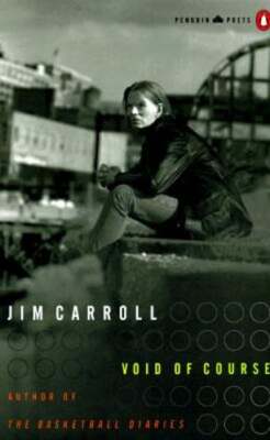 Void of Course by Jim Carroll: New 9780140589092| eBay