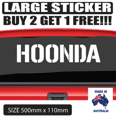 Large funny Hoonda Car Sticker 4x4 Decal Vinyl JDM Race Drift Hoon ...