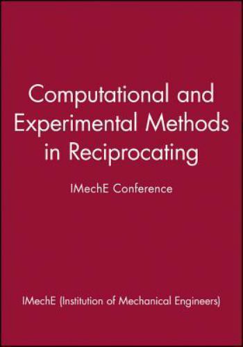 Imeche Event Publications: Computational and Experimental Methods in ...