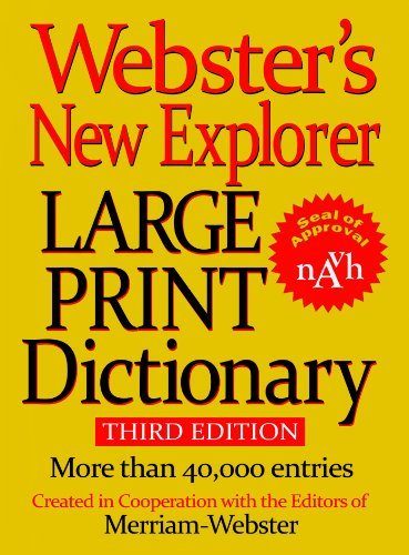 Webster's New Explorer Large Print Dictionary by Merriam-Webster | eBay