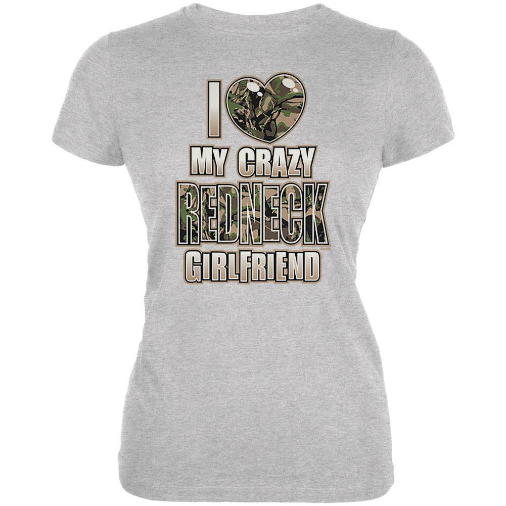 I Love My Crazy Redneck Girlfriend Juniors Soft T Shirt | eBay
