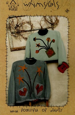 Pocketful of Whimsy Appliqued Sweatshirt Craft Pattern by Whimsicals WH126 | eBay
