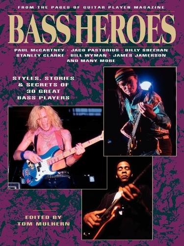 Tom Mulhern Bass Heroes (Poche) | eBay