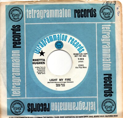 Rhetta Hughes:Light my fire/Sooky:Tetragrammaton Records:US DJ:1968 | eBay