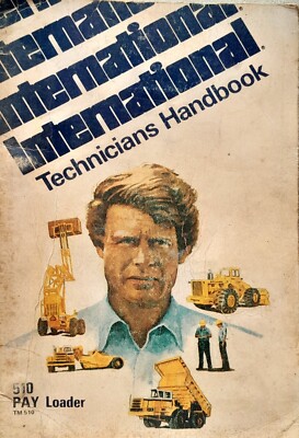 International 510 Payloader Wheel Loader Service Manual Technician ...