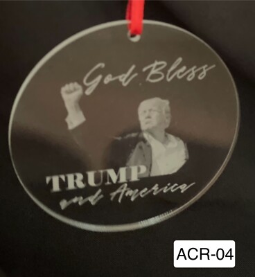 GOD BLESS DONALD TRUMP AND AMERICA CHRISTMAS ACRYLIC LASER ENGRAVED ...