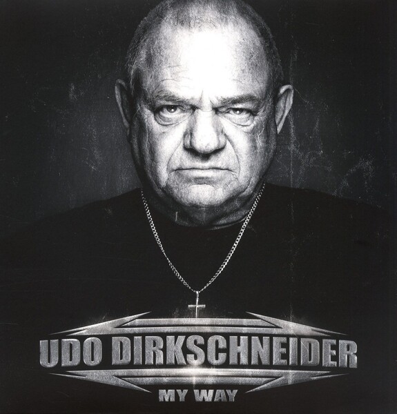 UDO DIRKSCHNEIDER - MY WAY (LIMITED COLOR+SIGNED PRINT EDITION) 2 VINYL ...