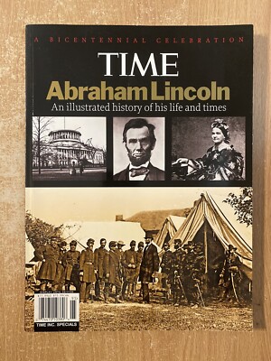 Time Magazine Abraham Lincoln Bicentennial Celebration (2009 Paperback ...