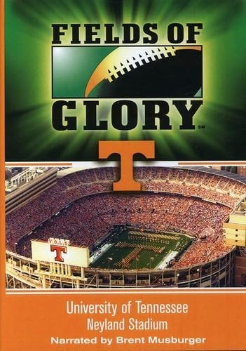 Fields of Glory: University of Tennessee- Neyland Stadium (DVD) Brent ...