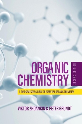 Organic Chemistry: A Two-Semester Course of Essential Organic Chemistry ...