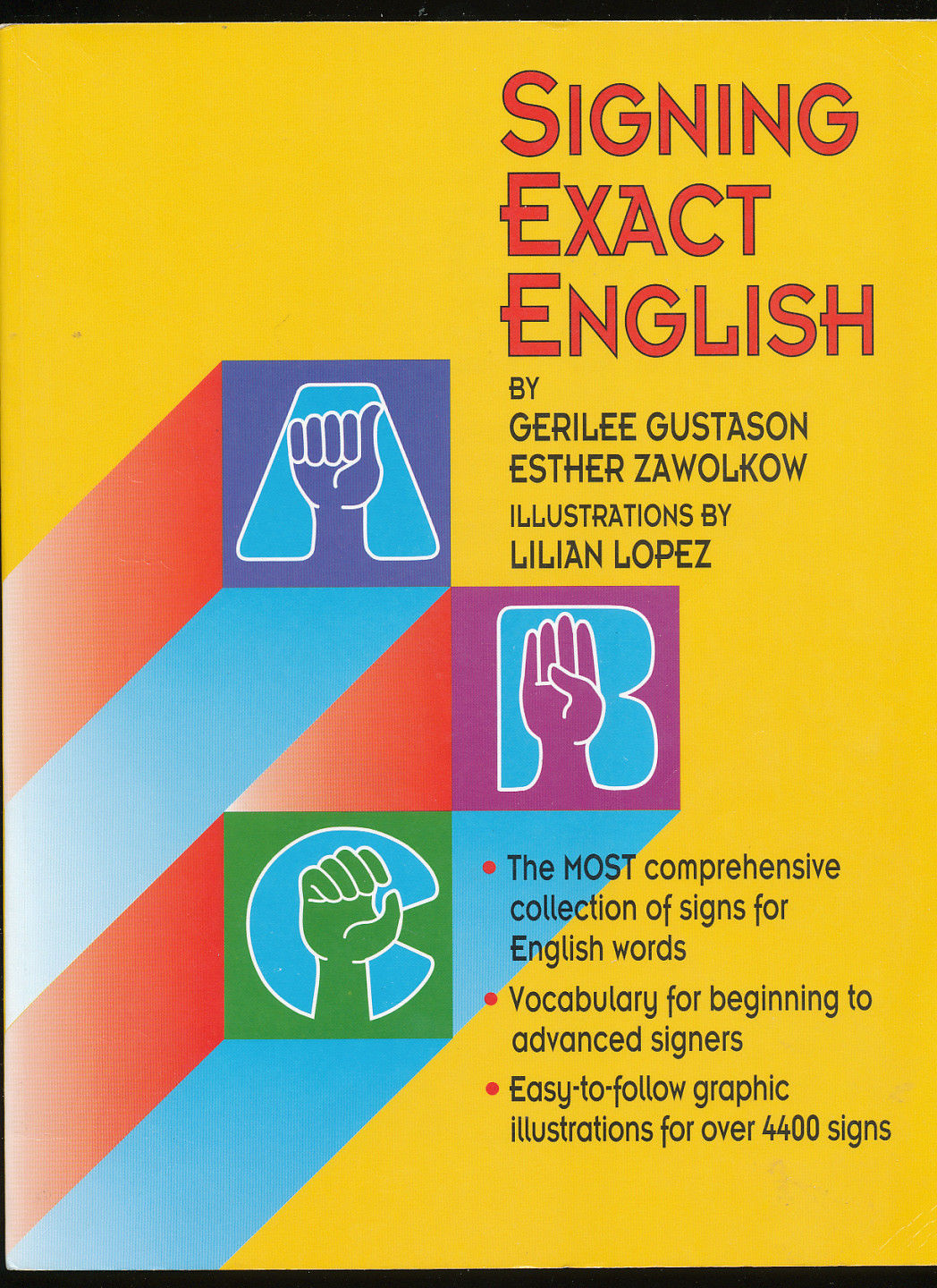 12 - SIGNING EXACT ENGLISH - SIGN LANGUAGE BY GERILEE GUSTASON, ESTHER ...