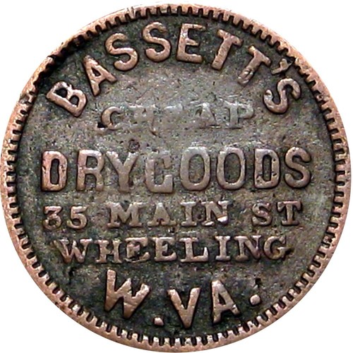 1863 Wheeling West Virginia Civil War Token Bassett's Cheap Dry Goods ...
