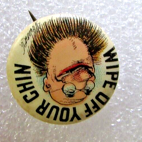 Antique RUBE GOLDBERG Comic WIPE OFF YOU CHIN Pin Button Pinback Flip ...