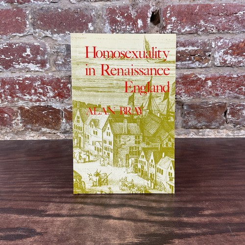 Homosexuality In Renaissance England By Bray, Alan | eBay