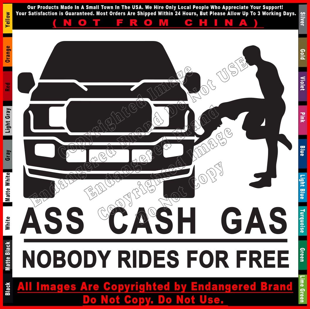- No Free Rides Pickup Ass Cash Gas JDM Window Auto Car Truck Sticker ...