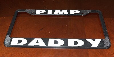 Vintage 1990’s Pimp Daddy License Plate Frame Black Plastic Funny Gag ...