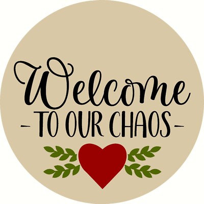 Welcome To Our Chaos Reusable Stencil painting on wood, DIY door hanger ...