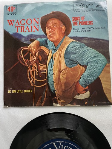 WAGON TRAIN SHOW THEME SONG P/S RCA LBL WBY-68 PR/on SLEEVE | eBay