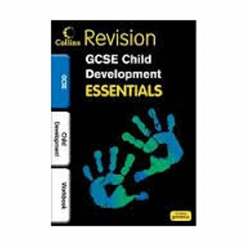 Child Development: Revision Workbook (Collins Gcse Essen... by unknown ...