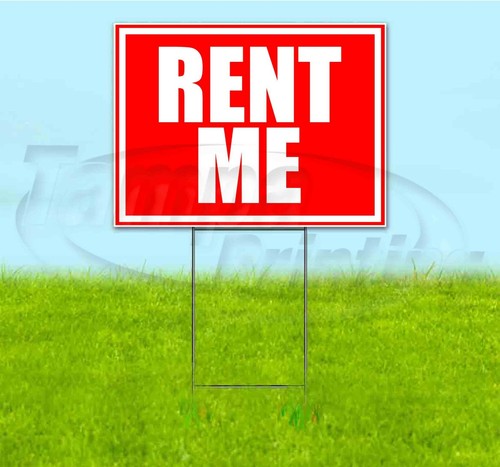 RENT ME 18x24 Yard Sign Corrugated Plastic Bandit Lawn Business USA ...