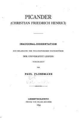 Picander (Christian Friedrich Henrici) 9781535142540| eBay