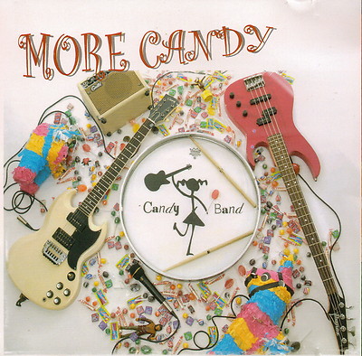 The CANDY BAND - More Candy (CD 2004) Rockinmama Detroit | eBay