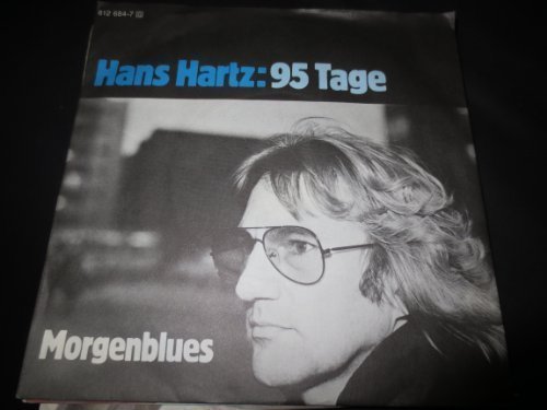 Hans Hartz 95 Tage (1983) [7" Single] | eBay.de